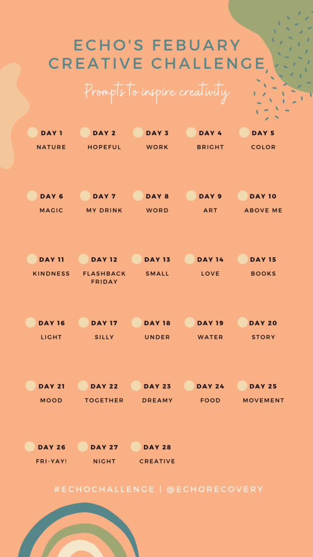 February Creative Challenge | ECHO Photo-A-Day Challenge